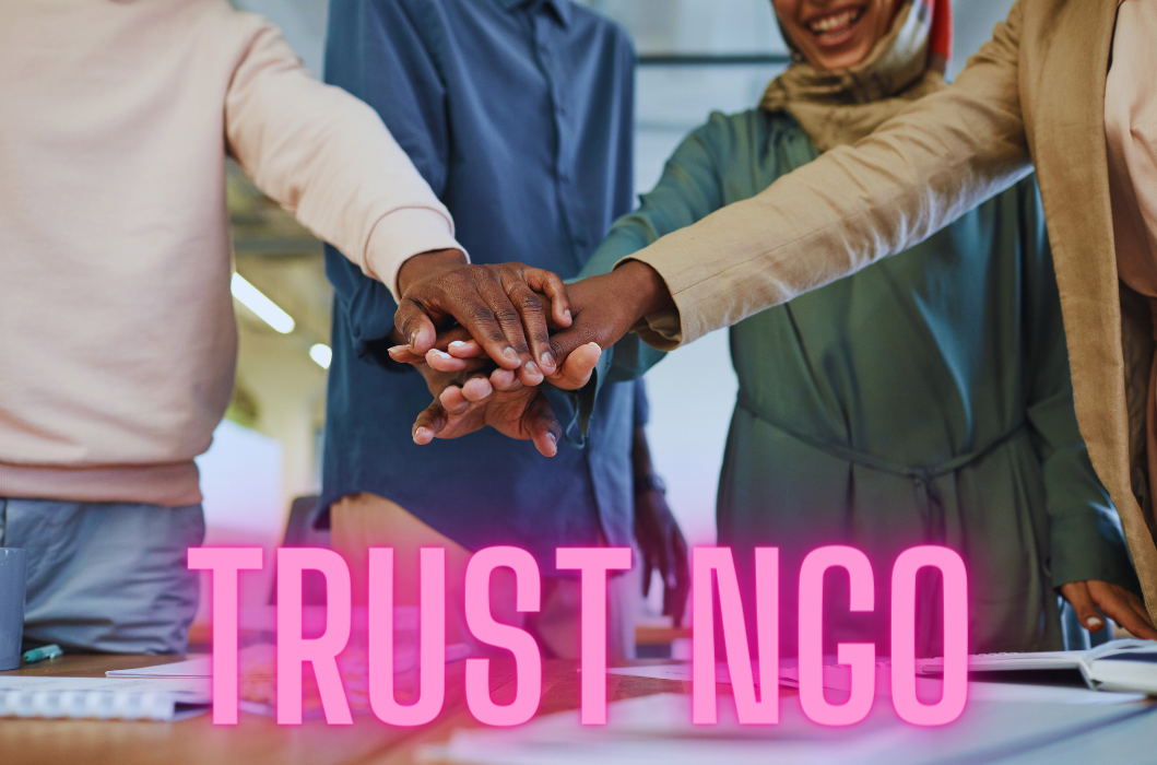 Trust NGO Registration: Unlocking Opportunities for Impact and ...